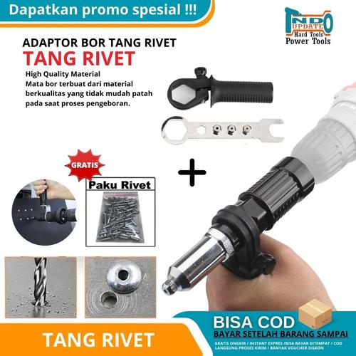 Promo Adaptor Tang Mesin Bor Rivet Paku Ripet Plastik Elektrik Gun ...
