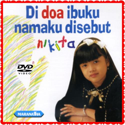 Jual DVD LAGU ROHANI ANAK NIKITA-DVD LAGU ROHANI KRISTEN ANAK ANAK-DVD ...