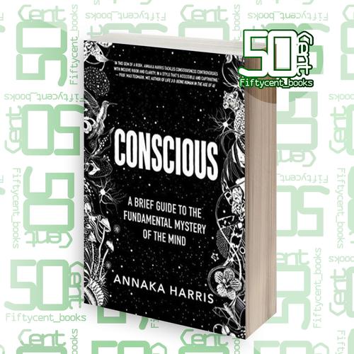 Jual Conscious: A Brief Guide to the Fundamental Mystery of the Mind ...