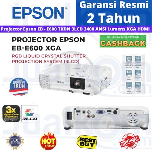 Jual Projector EPSON EB-E600 EBE600 EB E600 PENGGANTI EPSON EB-E500 EB E500 XGA 3LCD 3600 Lumens ...