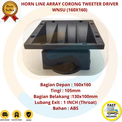 Jual HORN LINE ARRAY CORONG TWEETER DRIVER WNSU (160X160) - Jakarta ...