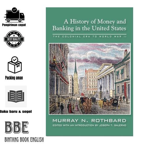 Jual History of Money and Banking in the United States: The Colonial ...