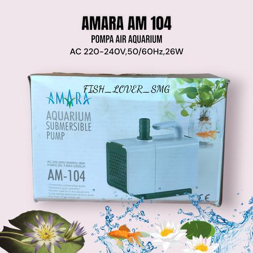Jual Pompa Air Aquarium AMARA AM 104 low watt/Pompa kolam air mancur ...