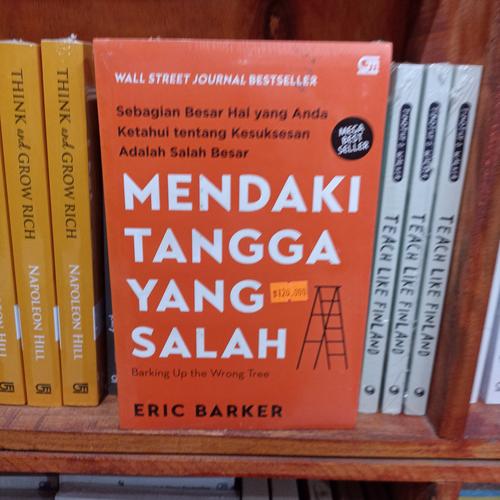 Jual Mendaki Tangga yang Salah - Eric Barker - Kota Makassar ...