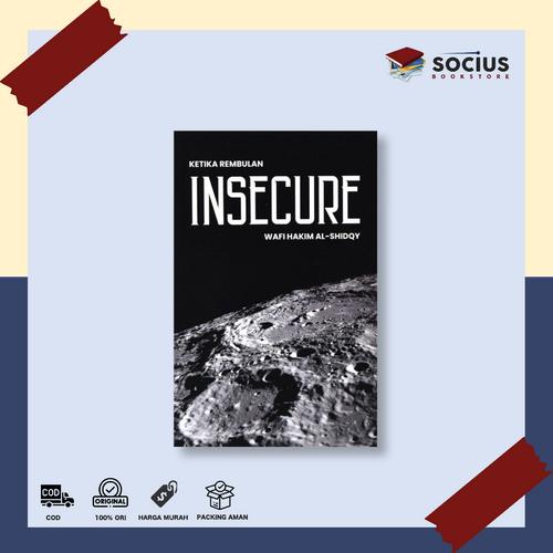 Jual BUKU AGAMA [ ORIGINAL ] KETIKA REMBULAN INSECURE - WAFI HAKIM AL ...