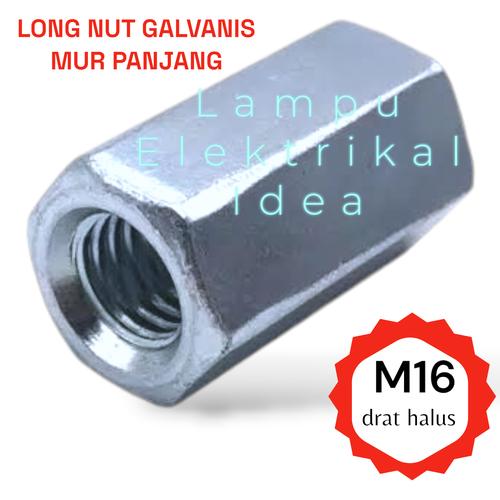 Jual LONG NUT M16/ LONGNUT MURAH/MUR PANJANG SAMBUNGAN PUTIH GALVANIS ...