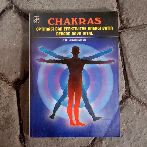 Jual Chakras Optimasi dan Efektivitas Energi Batin dengan Daya Vital ...