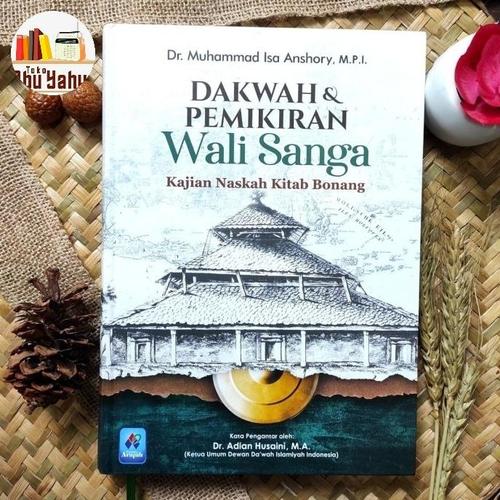 Jual Buku DAKWAH & PEMIKIRAN WALI SANGA | Kajian Naskah Kitab Bonang ...