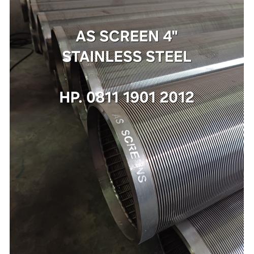 Jual As Screen 4 in SS - Stainless Pipa Saringan Sumur Bor Deep Well ...