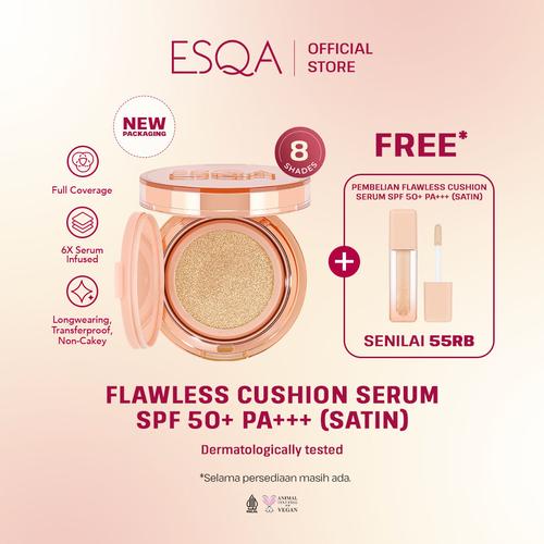 Promo [NEW] ESQA Flawless Cushion Serum SPF 50+ PA+++ - Satin ...