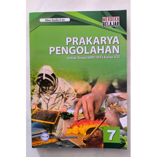 Jual BUKU PRAKARYA PENGOLAHAN (gos) UNTUK KELAS 7 SMP/MTs KURIKULUM MERDEKA - Kab. Sidoarjo ...