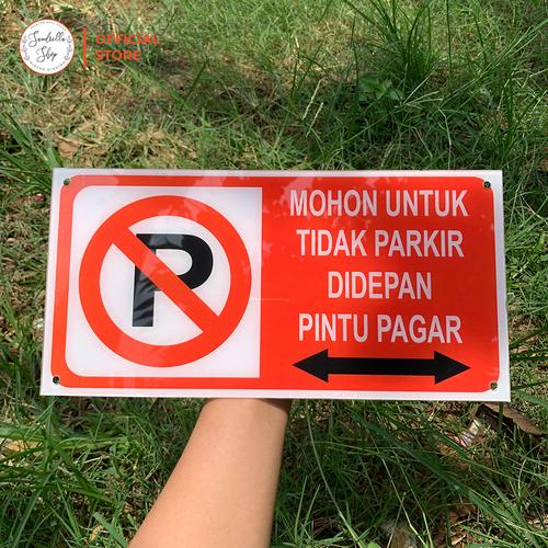 Promo Acrylic Sign Board Akrilik Label Dilarang Parkir Mohon Tidak ...