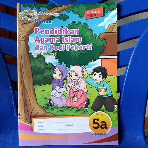 Jual LKS Gemar PENDIDIKAN AGAMA ISLAM DAN BD untuk SD/MI Kelas 5 Semester 1 Kurikulum Merdeka ...