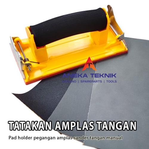 Jual Tatakan Amplas Tangan / Pad Holder Pegangan Amplas Sander Tangan ...