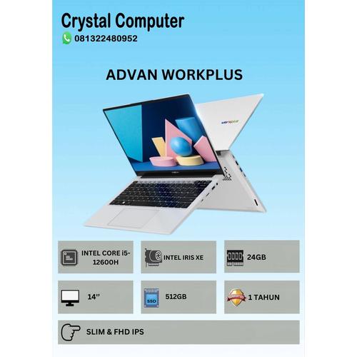 Jual ADVAN WORKPLUS - INTEL CORE i5-12600H 14'' FHD IPS RAM 24GB SSD ...