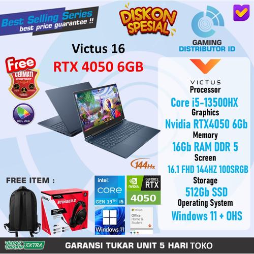 Promo Laptop HP Victus 16 RTX4050 6Gb I5 13500HX 16Gb 512Gb W11+OHS 16. ...