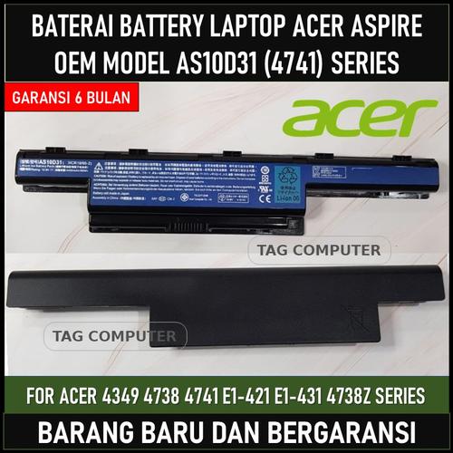Jual BATERAI BATTERY LAPTOP ACER ASPIRE OEM MODEL AS10D31 (4741) SERIES ...