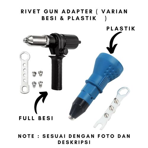 Jual Adaptor Converter Gun Bor Listrik Kepala Tang Paku Rivet Tangan ...
