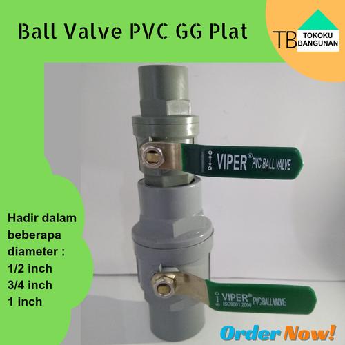 Jual VIPER Ball Valve Stop Kran PVC 1/2 3/4 1 gagang plat balvalve ...