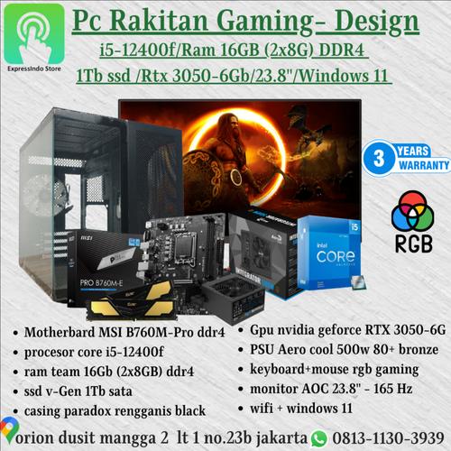 Jual PC RAKITAN Gaming - Design i5-12400f / ram 16Gb (2x8Gb) ddr4 / SSD 1Tb/RTX 3050-6G /23.8 ...