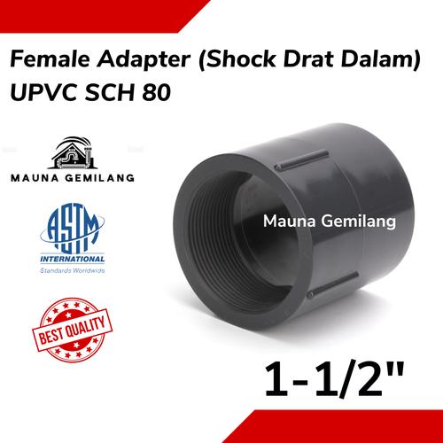 Jual Female Adapter (Sock Drat Dalam) UPVC Sch 80 Socket x Drat Dalam ...