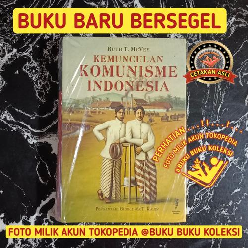 Jual SEJARAH KOMUNIS INDONESIA " KEMUNCULAN KOMUNISME INDONESIA ...