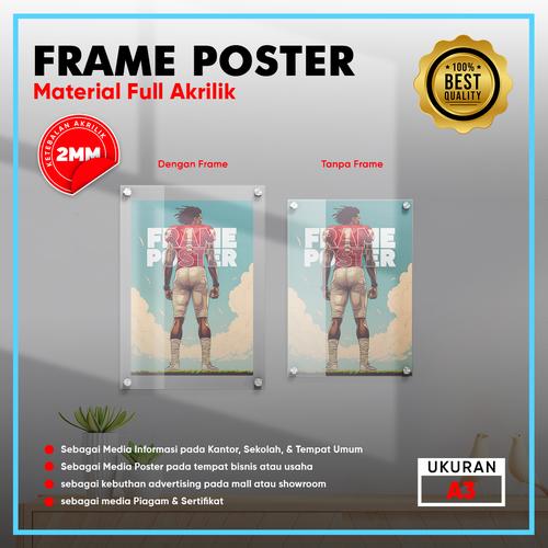Promo Poster Frame Acrylic/Akrilik Jepit 2MM, Ukuran A3 - Tanpa Frame ...