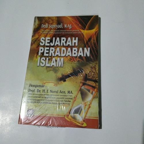 Jual SEJARAH PERADABAN ISLAM DEDY SUPRIYADI - Kota Semarang - Tb.Yudhis shop | Tokopedia