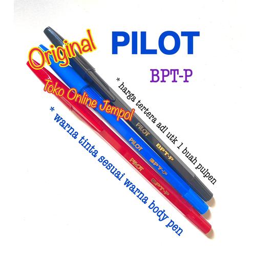Jual Pulpen PILOT BPT-P ecer satuan pena Bulpoin Ball Pen bolpen ...