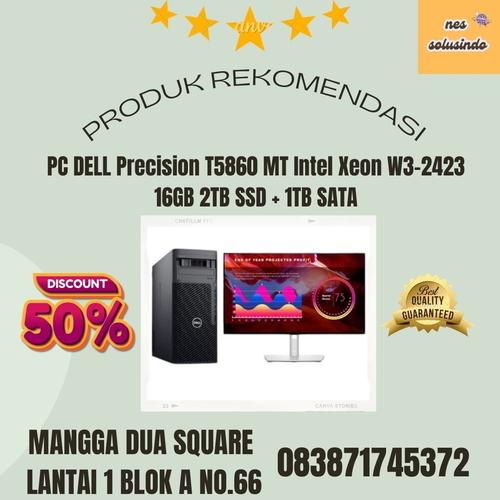 Jual PC DELL Precision T5860 MT Intel Xeon W3-2423 16GB 2TB SSD + 1TB ...