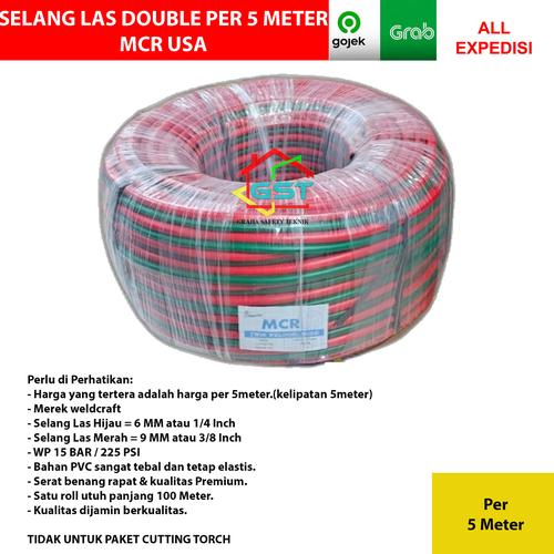 Jual selang las double per 5 meter welding twin hose MCR USA - Kota ...