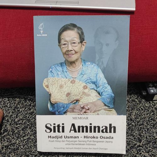 Jual Memoar Siti Aminah Masjid Usman Hiroko Husada Kisah Hidup Dan