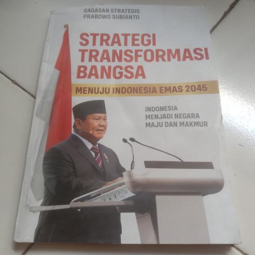 Jual BUKU STRATEGI TRANSFORMASI BANGSA MENUJU INDONESIA EMAS 2045 - Kota Bekasi - Tokobukutunang ...