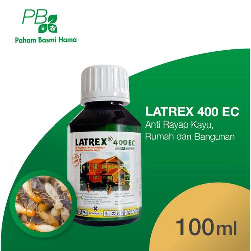 Jual Latrex 400 EC - Anti Rayap - Kayu - Rumah dan Bangunan - 100 ML ...