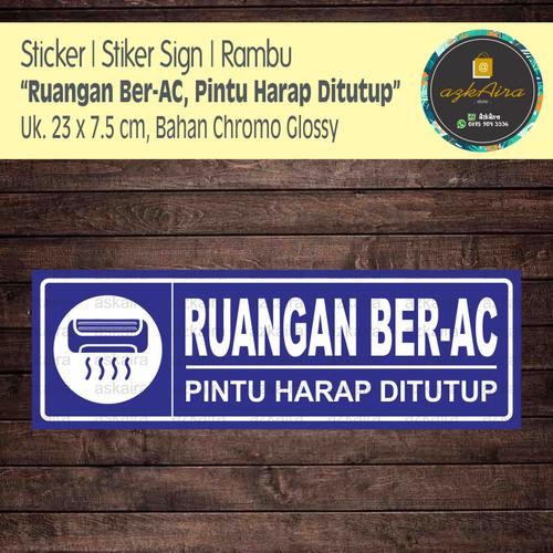 Jual Sticker Stiker Sign Rambu Ruangan Ber-AC | Pintu Harap Ditutup ...