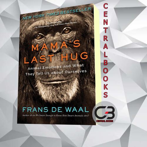 Jual Mama’s Last Hug: Animal Emotions and What They Tell Us Frans de ...
