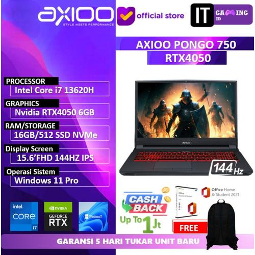 Promo Axioo Pongo 750 i7 13620H RTX4050 6GB 32GB 1TB SSD 15.6' IPS ...