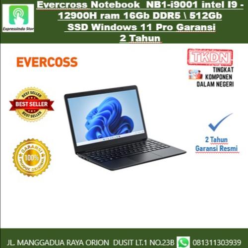 Jual Evercross Notebook NB1-i9001 intel I9 - 12900H ram 16Gb DDR5 ...