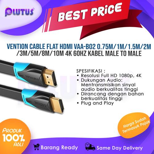 Jual Vention Cable Flat HDMI VAA-B02 0.75M/1M/1.5M/2M/3M/5M/8M/10M 4K 60Hz Kabel Male To Male ...