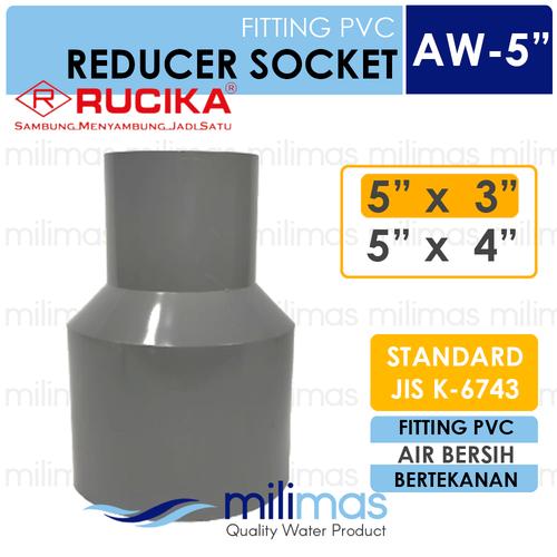 Jual RUCIKA Reducer Socket AW 5" - Fitting Verlup Sok PVC - Standard ...
