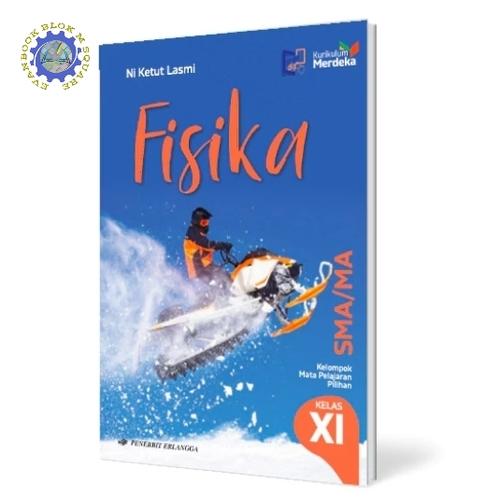Jual BUKU FISIKA KELAS 02 XI 11 SMA MA kURIKULUM MERDEKA KUMER ERLANGGA - Jakarta Selatan ...