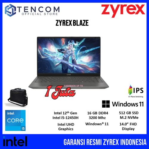 Promo Laptop Zyrex Blaze Intel i5-12450H 16GB 512GB SSD Windows 11 14.0" FHD IPS - Laptop Cicil ...