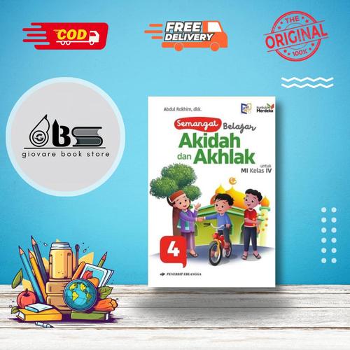 Jual BUKU SEMANGAT BELAJAR AKIDAH DAN AKHLAK KELAS 4 ERLANGGA KURIKULUM MERDEKA ORIGINAL ...