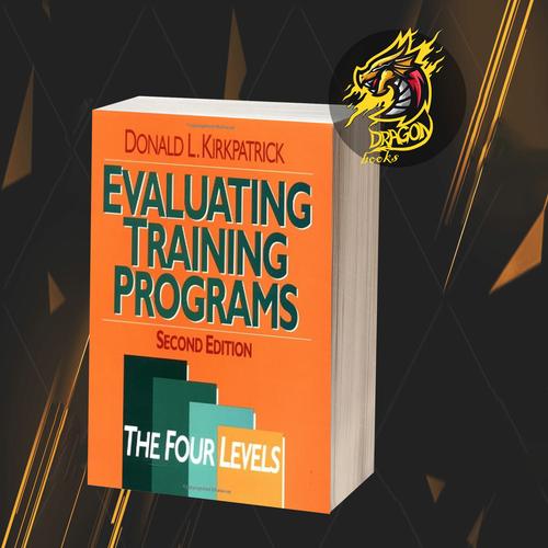 Jual Evaluating Training Programs: The Four Levels - Kab. Purbalingga ...