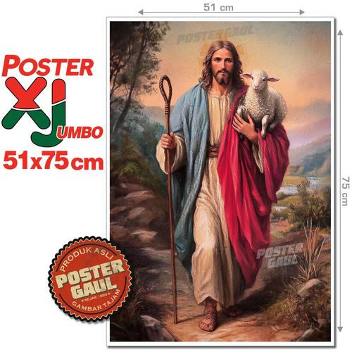 Jual Poster XJumbo YESUS GEMBALA YANG BAIK #XJFJP584 - ukuran 51 x 75 ...