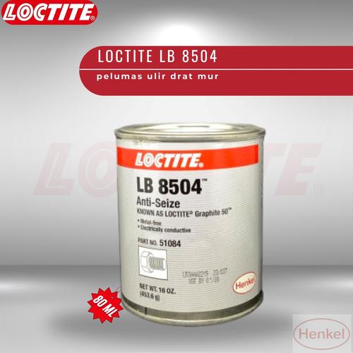 Jual loctite LB 8504 anti seize, locteti pelumas ulir drat mur lb 8504 ...
