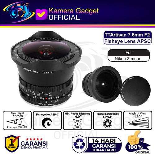 Promo Lensa TTArtisan 7.5mm f2 Nikon Z APSC TT Artisan 7.5mm f/2 Fish ...