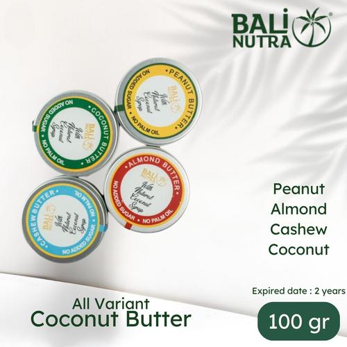 Promo Bali Nutra Organic Coconut Butter All Varian - Coconut Cashew ...