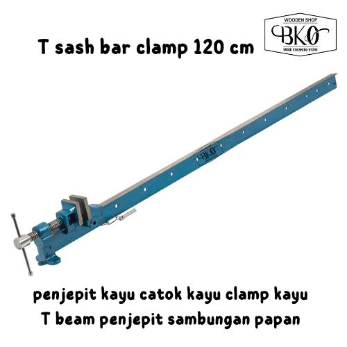 Jual T sash bar clamp 120 cm penjepit kayu catok kayu clamp kayu T beam ...