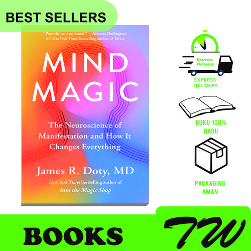 Promo Mind Magic The Neuroscience of Manifestation and How It Changes ...